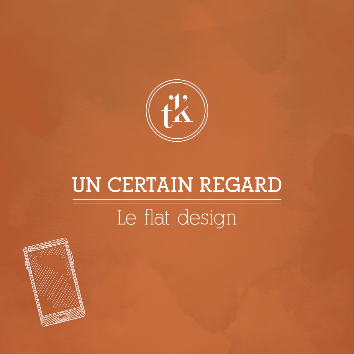 Et maintenant, quelques platitudes : le Flat Design - TAKANEO - Agence ...